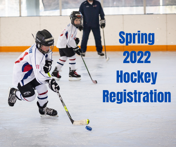 Spring 2022 Hockey Information and Registration
