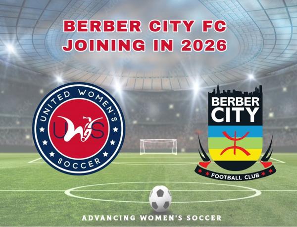 EXPANSION NEWS: Berber City FC Joining in 2026