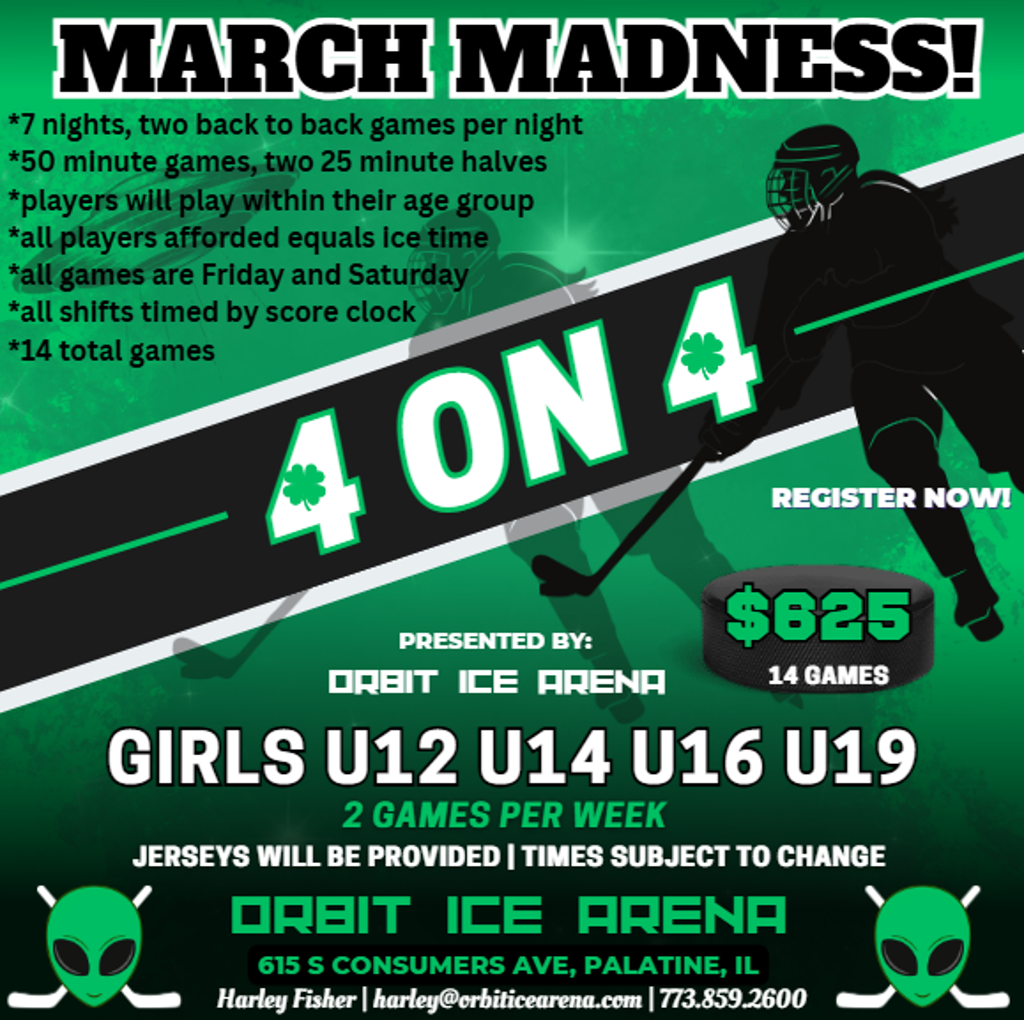 Welcome | 2026 Orbit March Madness 4 on 4 | Orbit Ice Arena